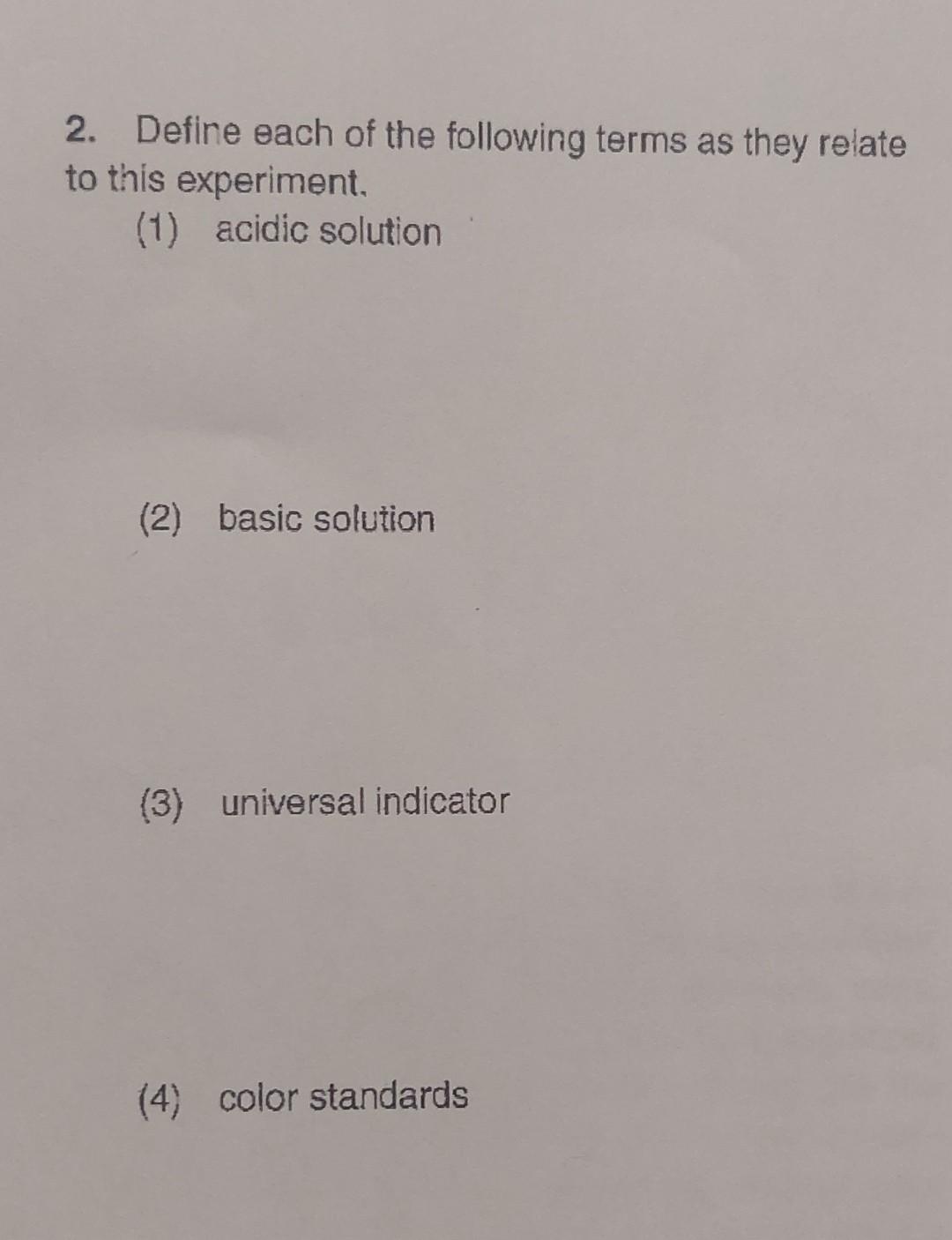 Solved 2. Define each of the following terms as they relate | Chegg.com
