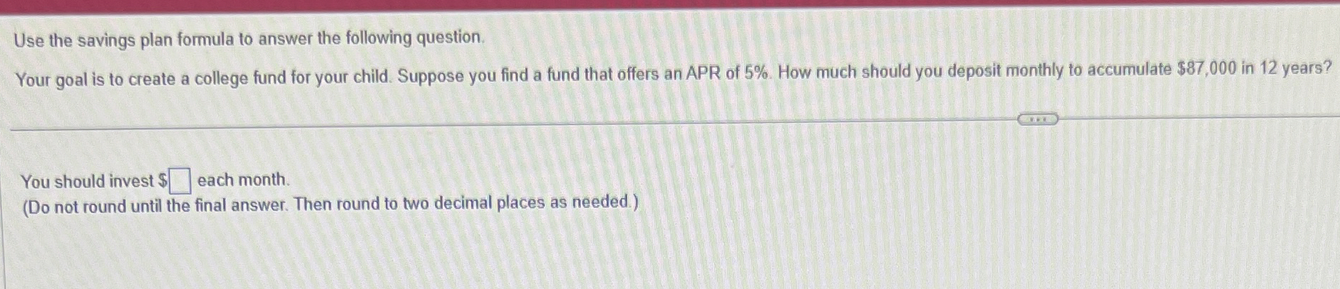 Solved Use the savings plan formula to answer the following | Chegg.com