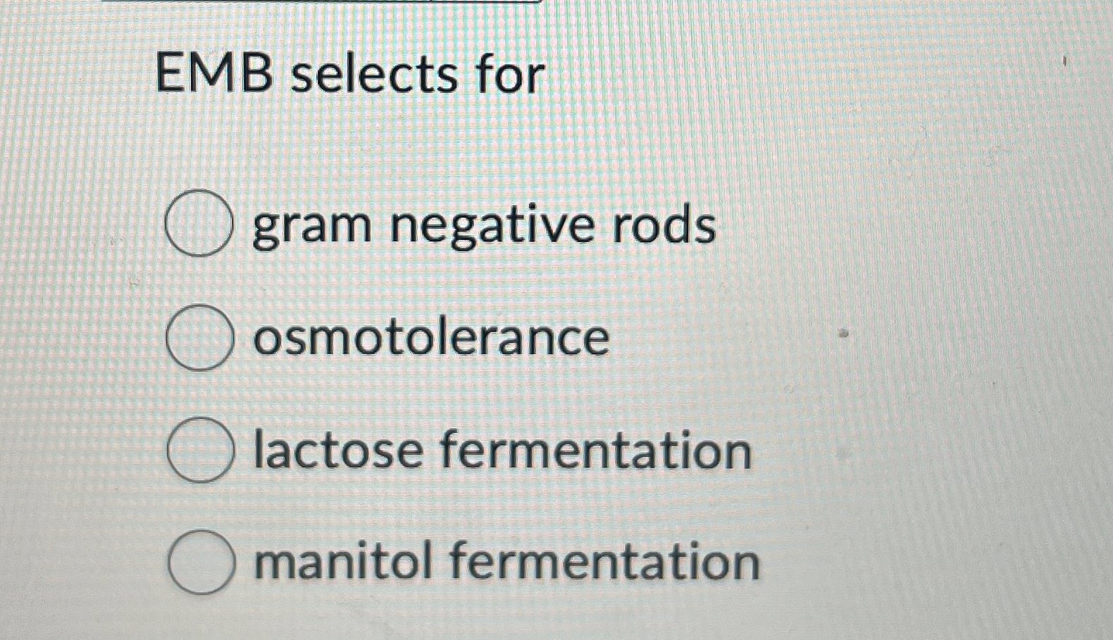 Solved EMB selects forgram negative rodsosmotolerancelactose | Chegg.com