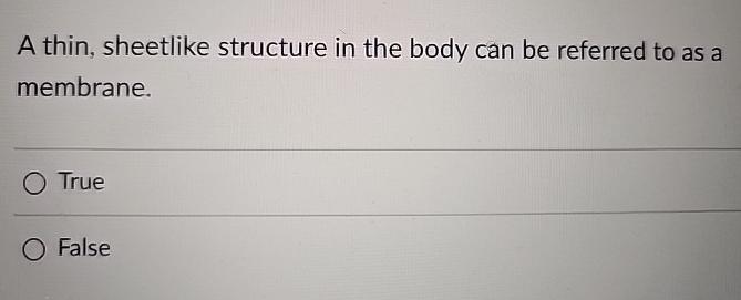 Solved A thin, sheetlike structure in the body can be | Chegg.com