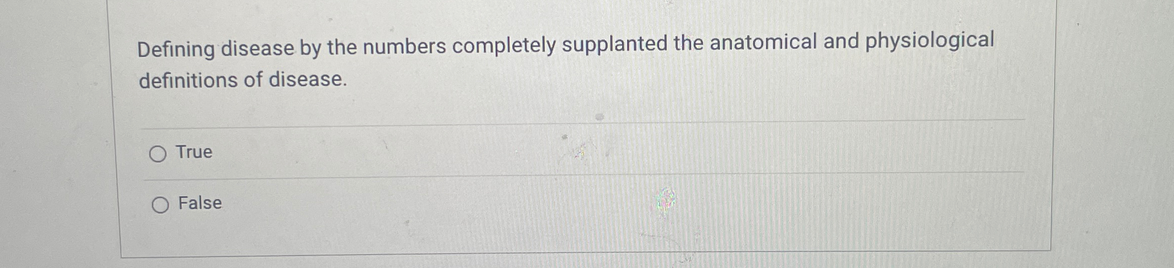 Solved Defining disease by the numbers completely supplanted | Chegg.com