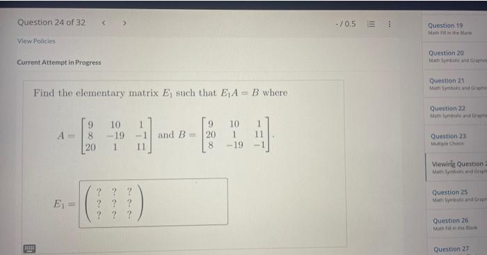 Solved Find the elementary matrix E1 such that E1A=B where | Chegg.com