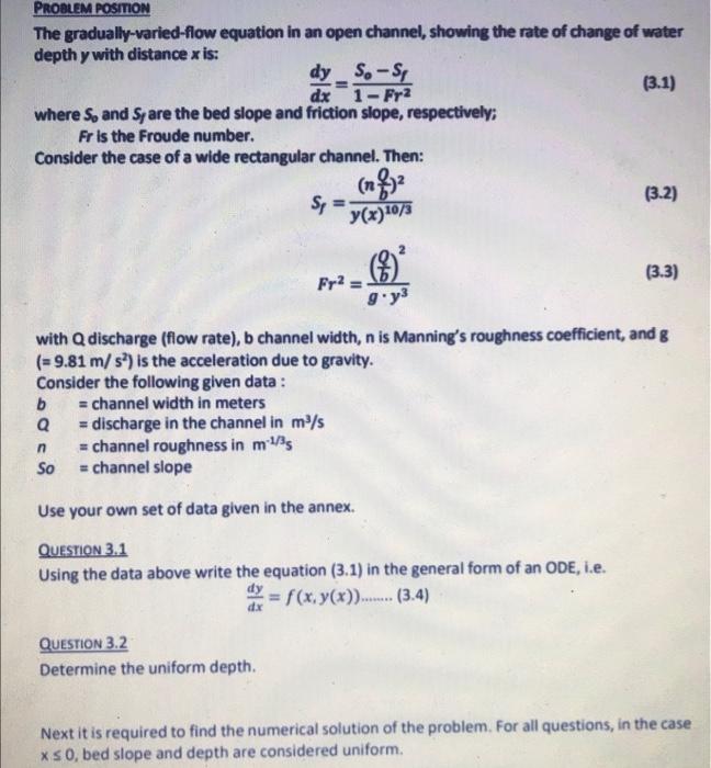 Solved PROBLEM POSITION The gradually-varied-flow equation | Chegg.com