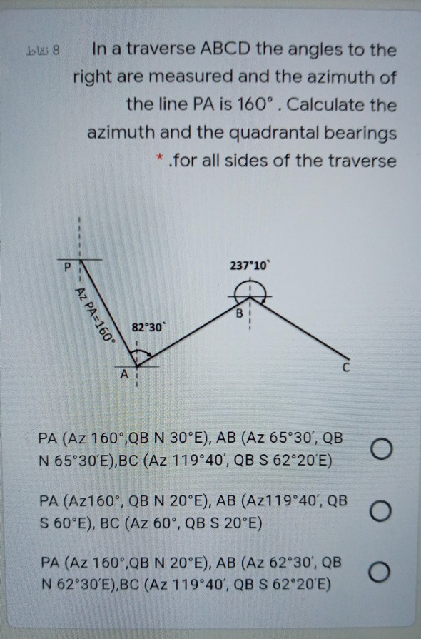 Solved 8 نقاط In a traverse ABCD the angles to the right are | Chegg.com