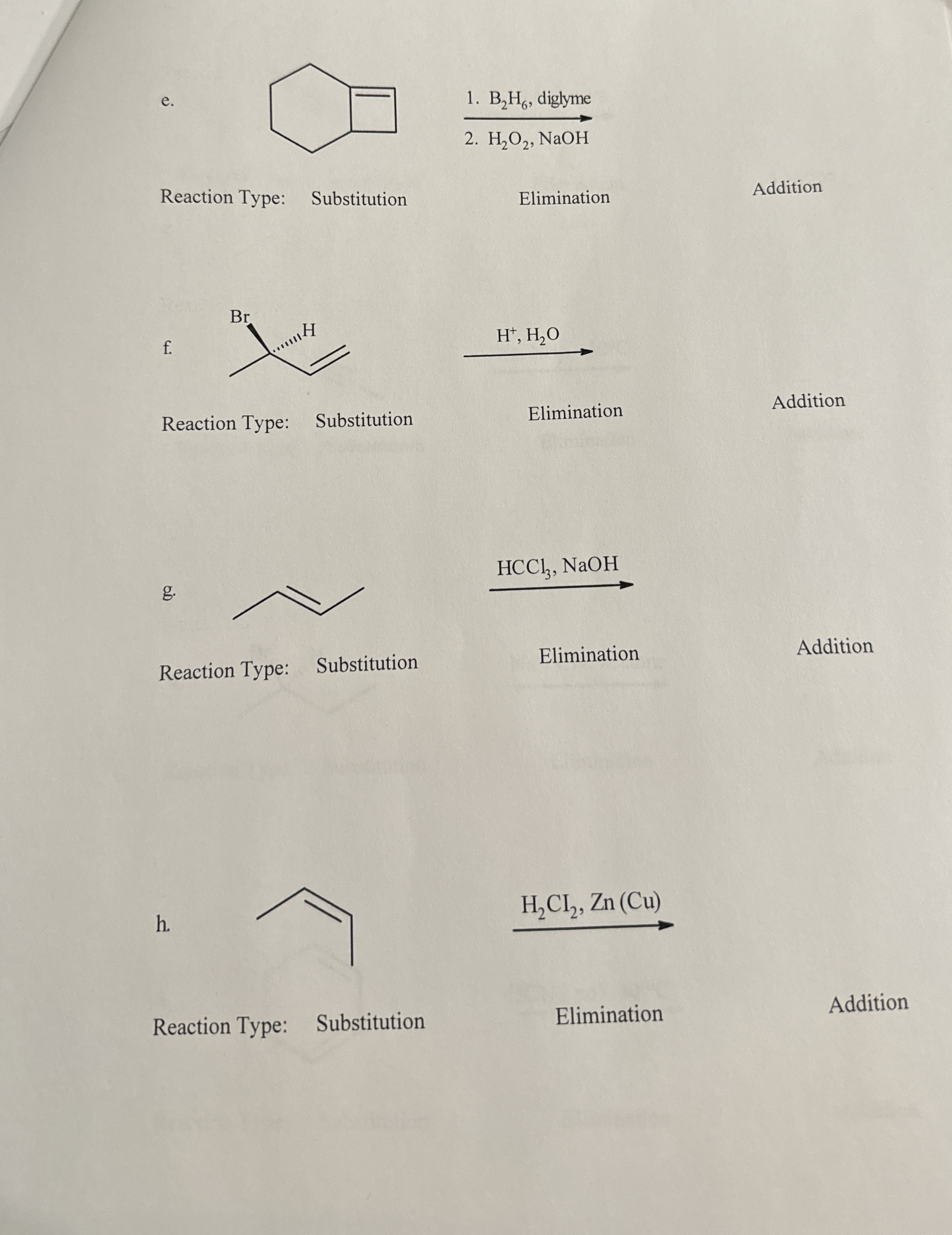 Solved e.Reaction Type:Substitutionf.Reaction Type: | Chegg.com
