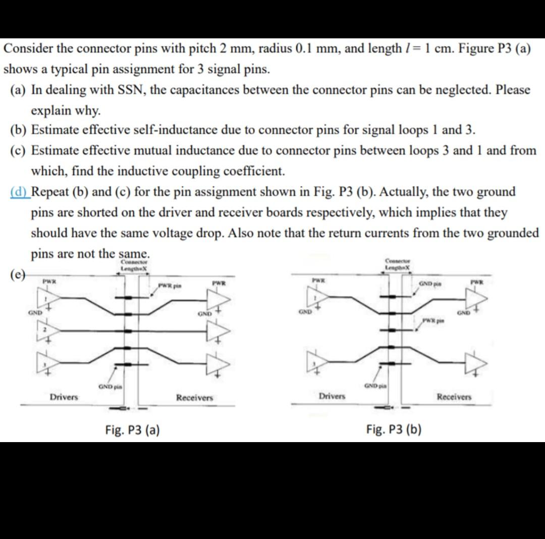Solved Consider the connector pins with pitch 2 mm, radius | Chegg.com