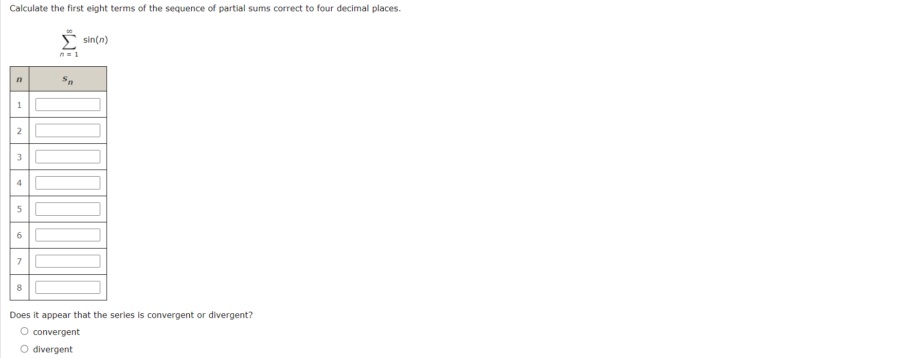 Solved Calculate the first eight terms of the sequence of | Chegg.com