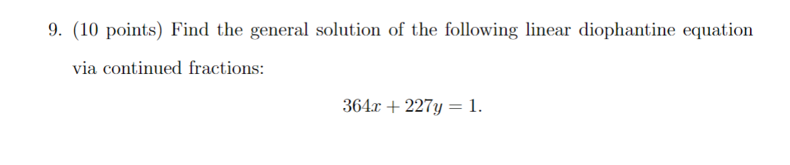 Solved (10 ﻿points) ﻿Find the general solution of the | Chegg.com