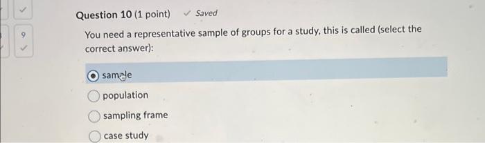 You need a representative sample of groups for a | Chegg.com