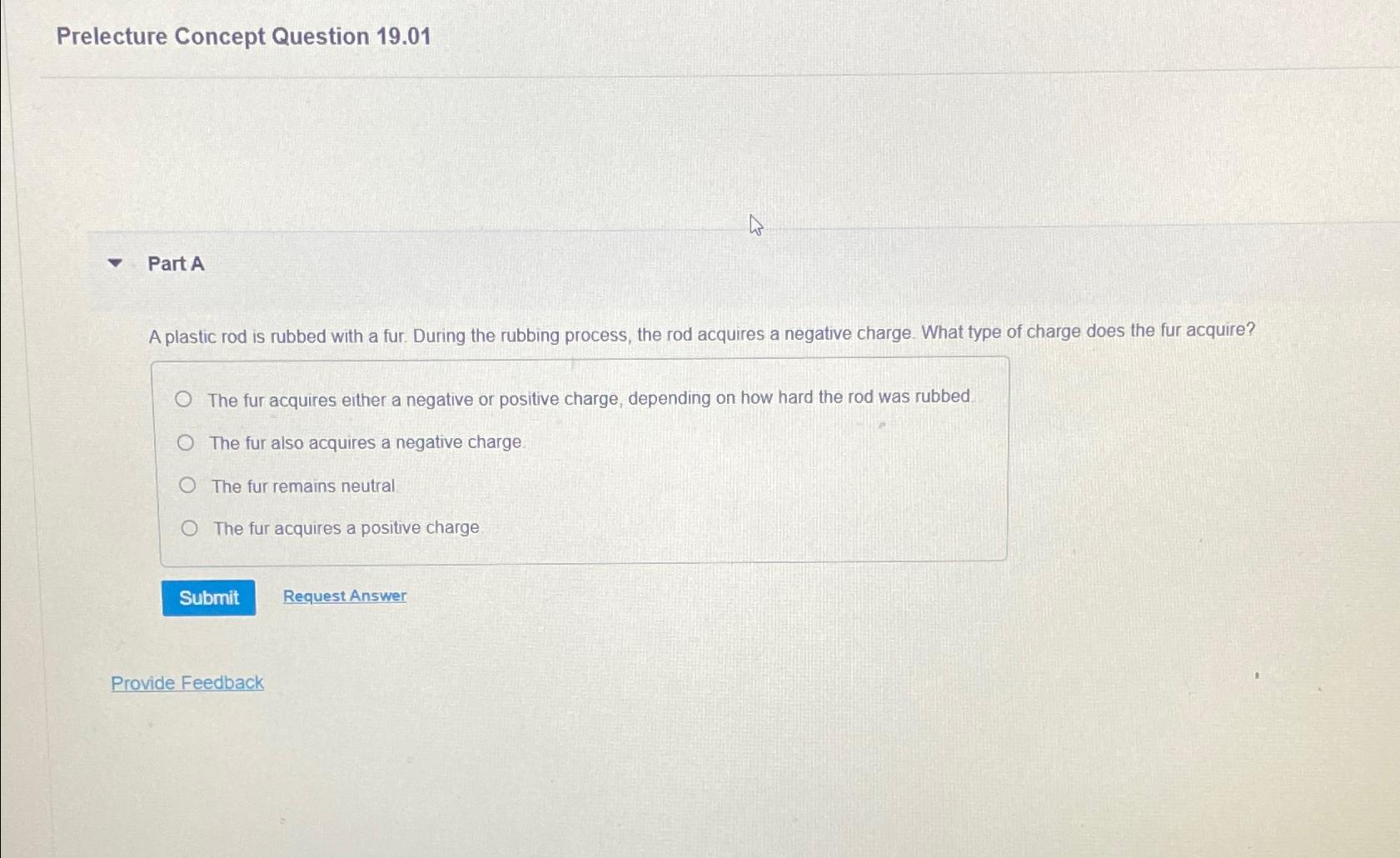 Solved Prelecture Concept Question 19.01\\nPart A\\nA | Chegg.com