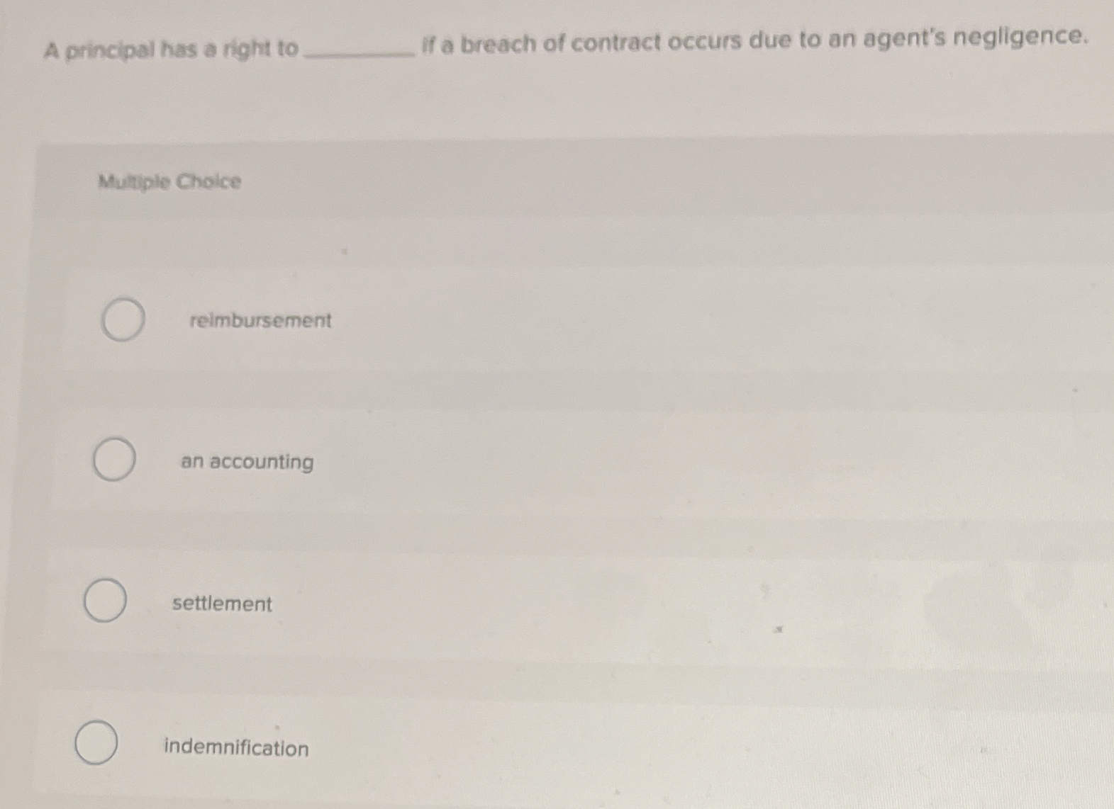 Solved A principal has a right to ﻿If a breach of contract | Chegg.com