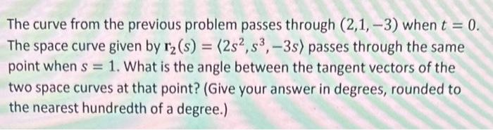 Solved The curve from the previous problem passes through | Chegg.com