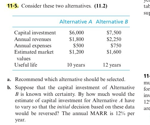 Solved 11-5. ﻿Consider these two alternatives. | Chegg.com