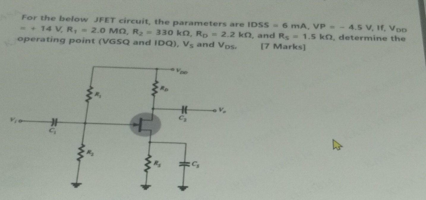 Solved For the below JFET circuit, the parameters are IDSS | Chegg.com