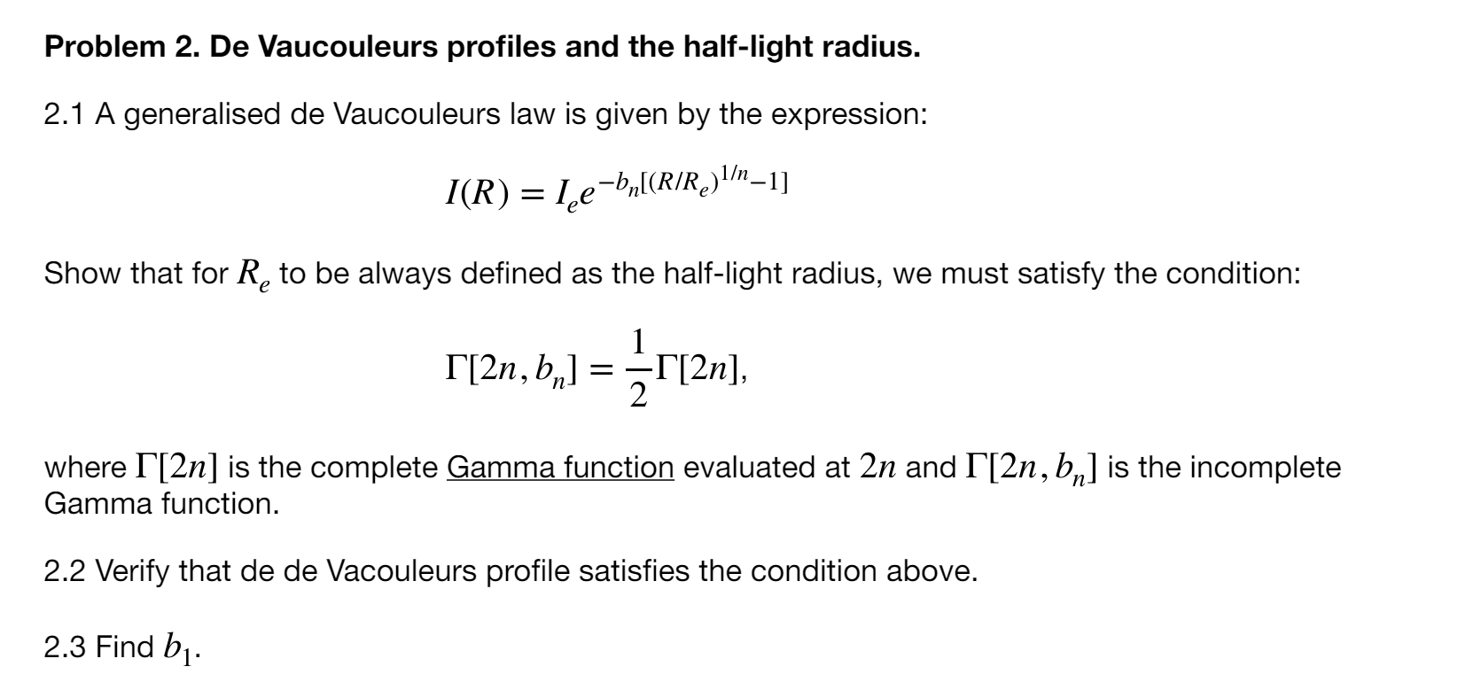 Solved Problem 2. ﻿De Vaucouleurs profiles and the | Chegg.com