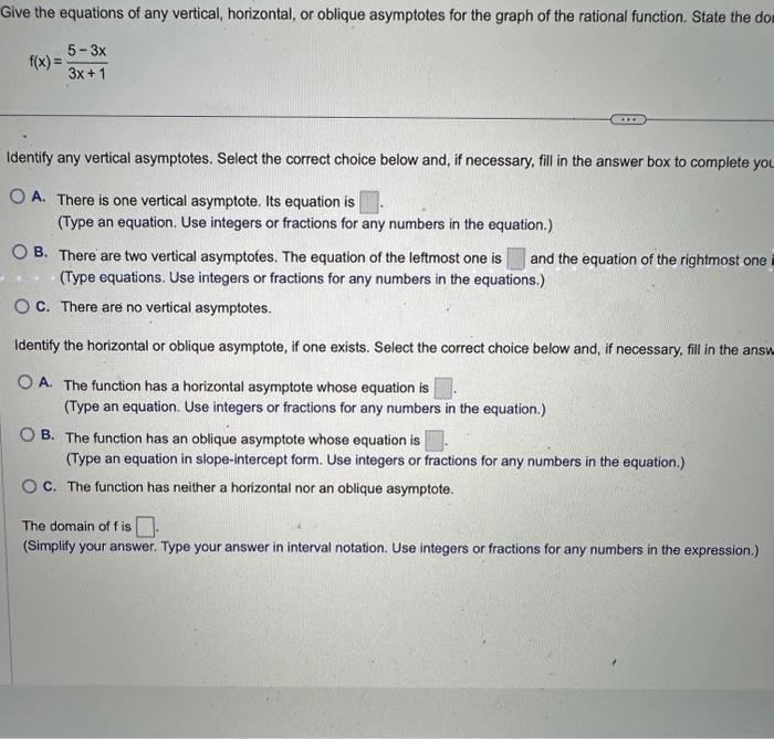 Solved Give The Equations Of Any Vertical Horizontal Or
