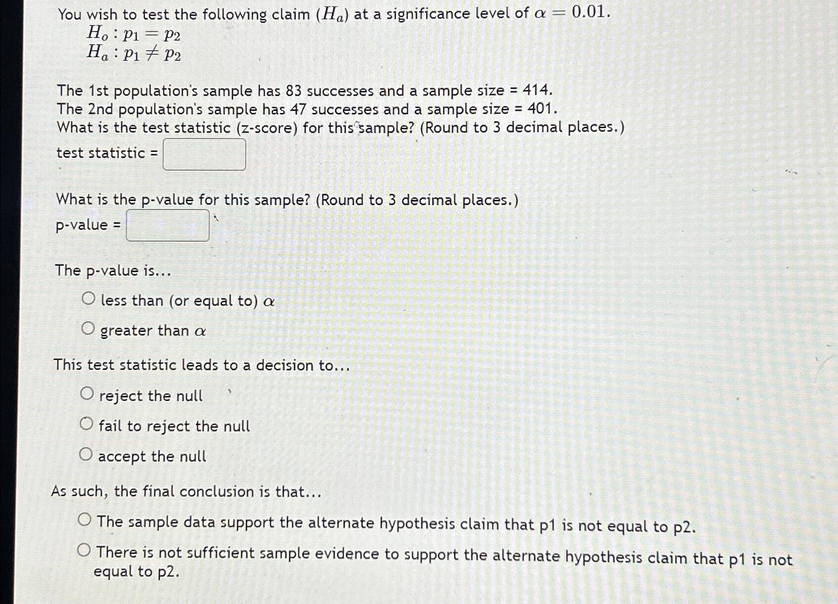 Solved You wish to test the following claim (Ha) ﻿at a | Chegg.com