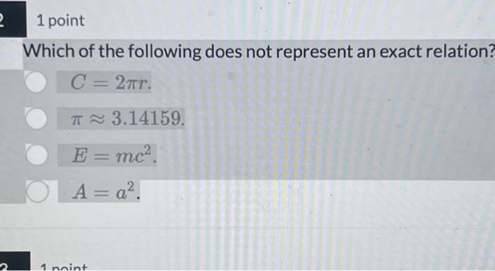 Solved Which of the following does not represent an exact | Chegg.com