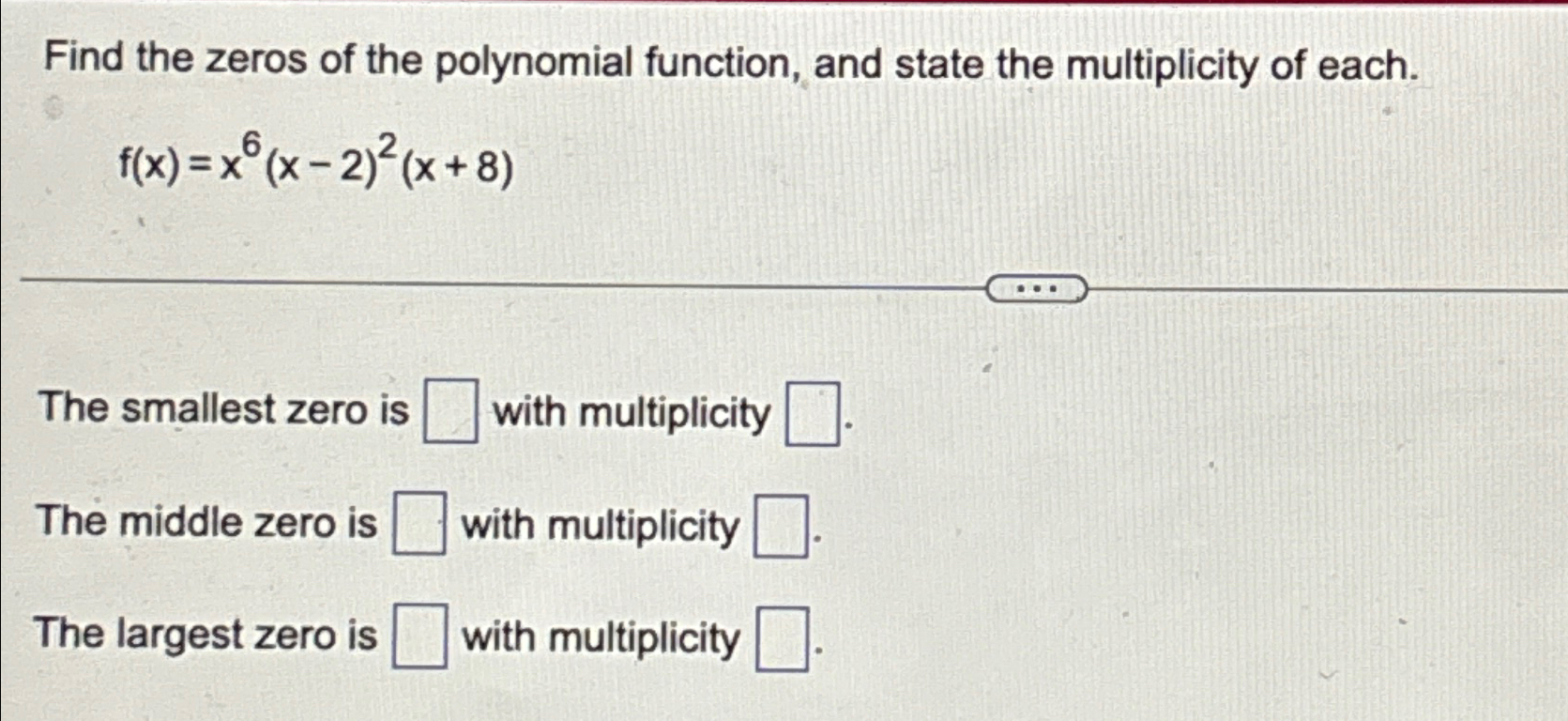 Solved Find the zeros of the polynomial function, and state | Chegg.com