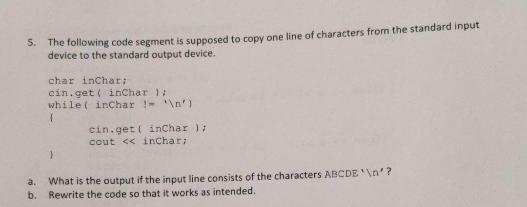 Solved 5. The following code segment is supposed to copy one | Chegg.com