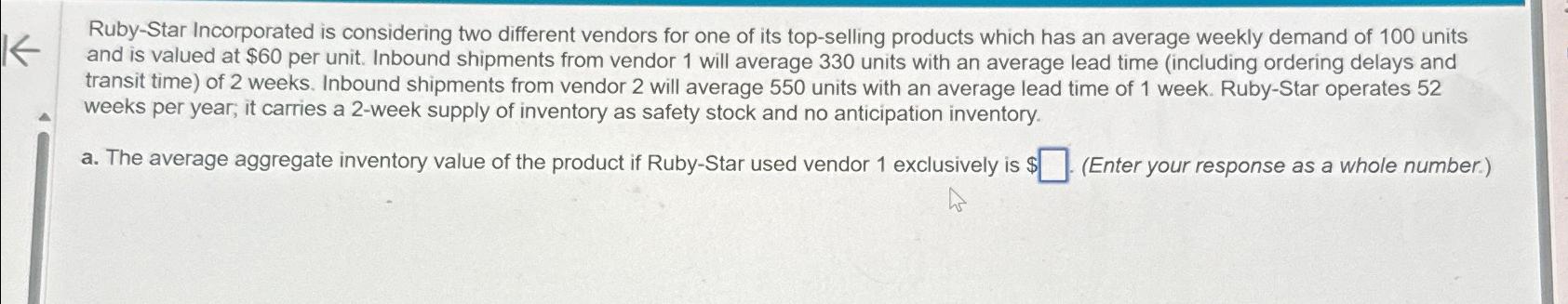Solved Ruby-Star Incorporated is considering two different | Chegg.com