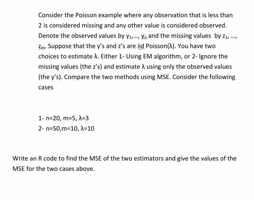 Solved Consider the Poisson example where any observation | Chegg.com