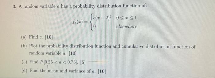 Solved 3. A random variable a has a probability distribution | Chegg.com