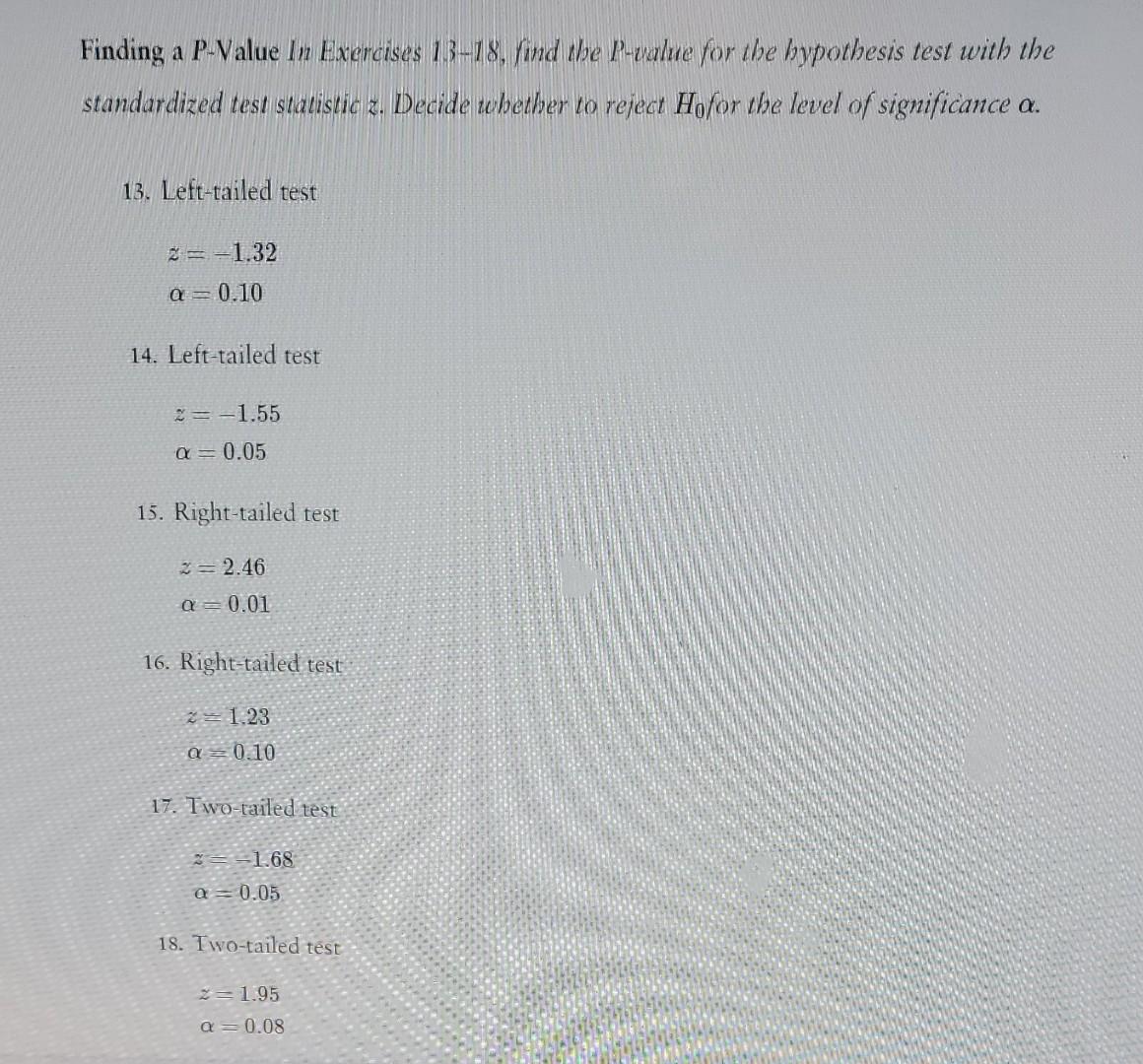 Solved Finding a P-Value In Exercises 13-18, find the | Chegg.com
