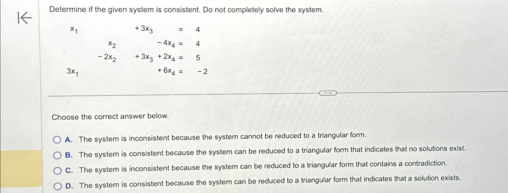 Determine if the given system is consistent. Do not | Chegg.com