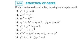 Solved 3-10REDUCTION OF ORDERReduce to first order and | Chegg.com