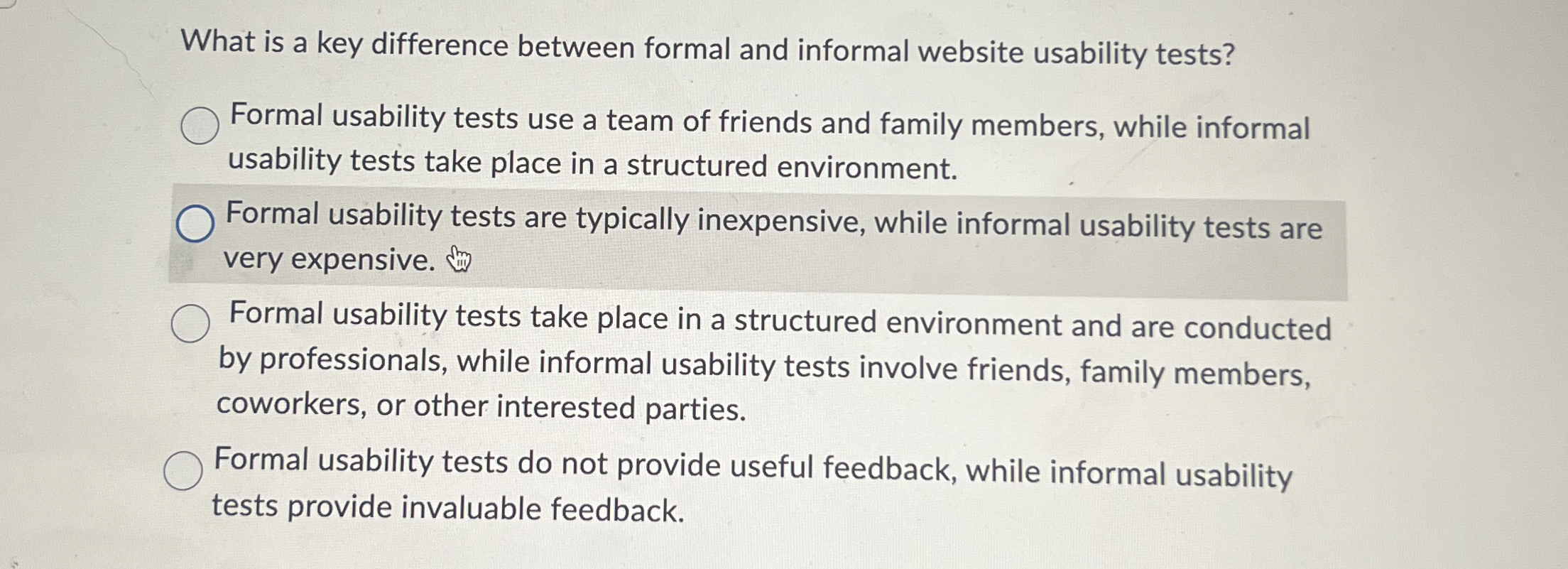 Solved What is a key difference between formal and informal | Chegg.com