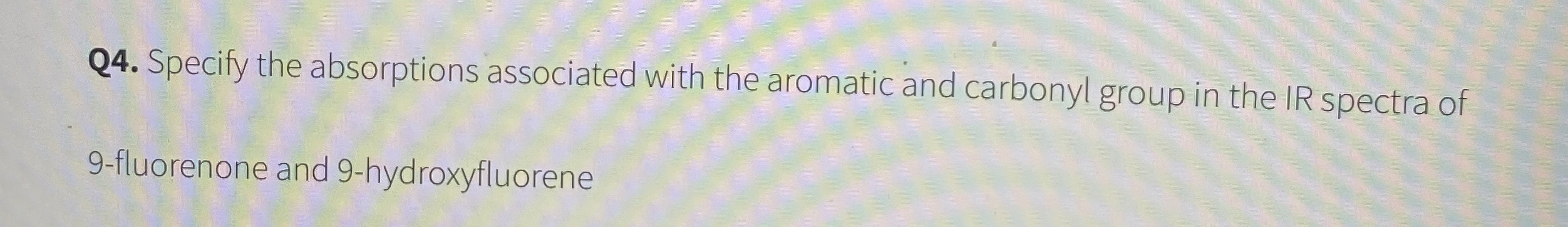 Solved Q4. ﻿Specify the absorptions associated with the | Chegg.com