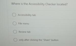 Solved Where is the Accessibility Checker | Chegg.com