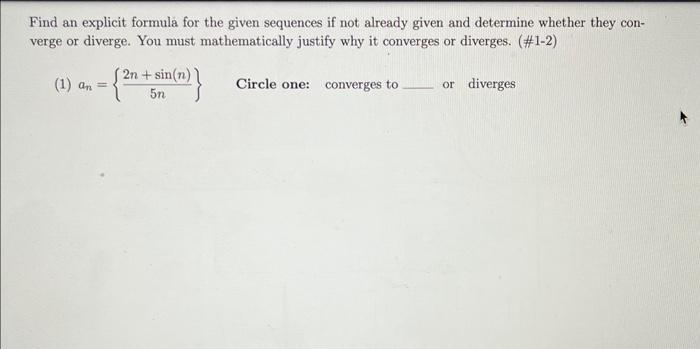 Solved Find an explicit formula for the given sequences if | Chegg.com