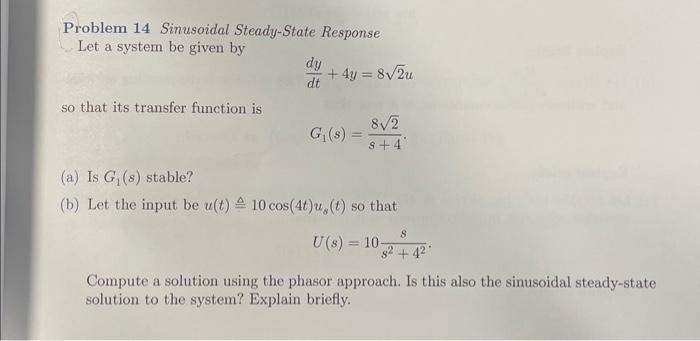 Solved Problem 14 Sinusoidal Steady-State Response Let a | Chegg.com
