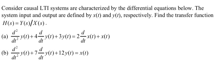 Solved Consider causal LTI systems are characterized by the | Chegg.com