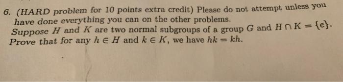 Solved 6. (HARD problem for 10 points extra credit) Please | Chegg.com
