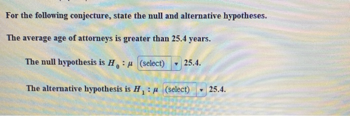 Solved For the following conjecture, state the null and | Chegg.com