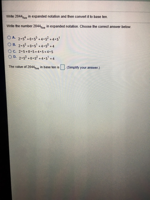 Solved Write 2044 in expanded notation and then convert it | Chegg.com
