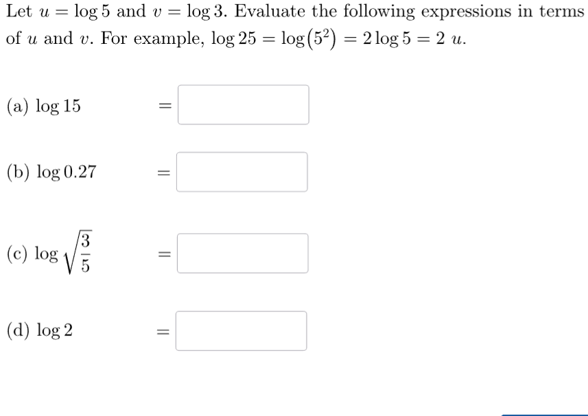 Solved Let u=log5 and v=log3. Evaluate the following | Chegg.com