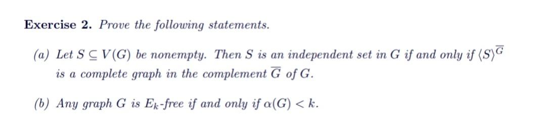 Solved Exercise 2. Prove the following statements. (a) Let | Chegg.com
