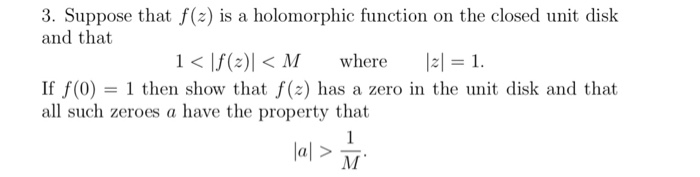 Solved 3. Suppose that f(x) is a holomorphic function on the | Chegg.com