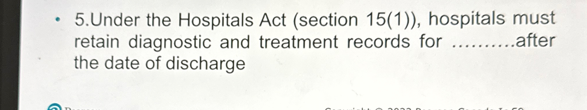 Solved 5.Under the Hospitals Act (section 15(1)), ﻿hospitals | Chegg.com