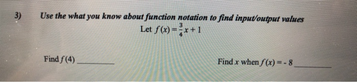 Solved 3) Use the what you know about function notation to | Chegg.com