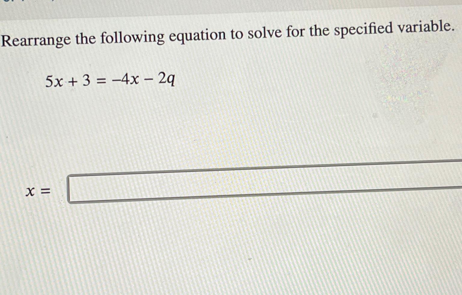 Solved Rearrange the following equation to solve for the | Chegg.com
