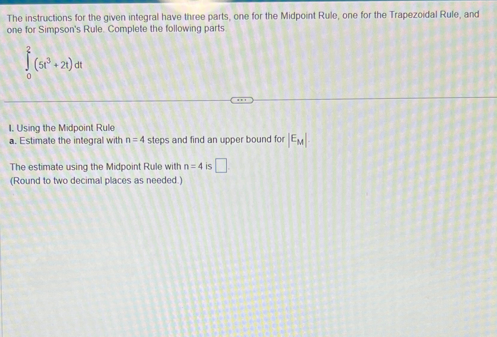 Solved The instructions for the given integral have three | Chegg.com