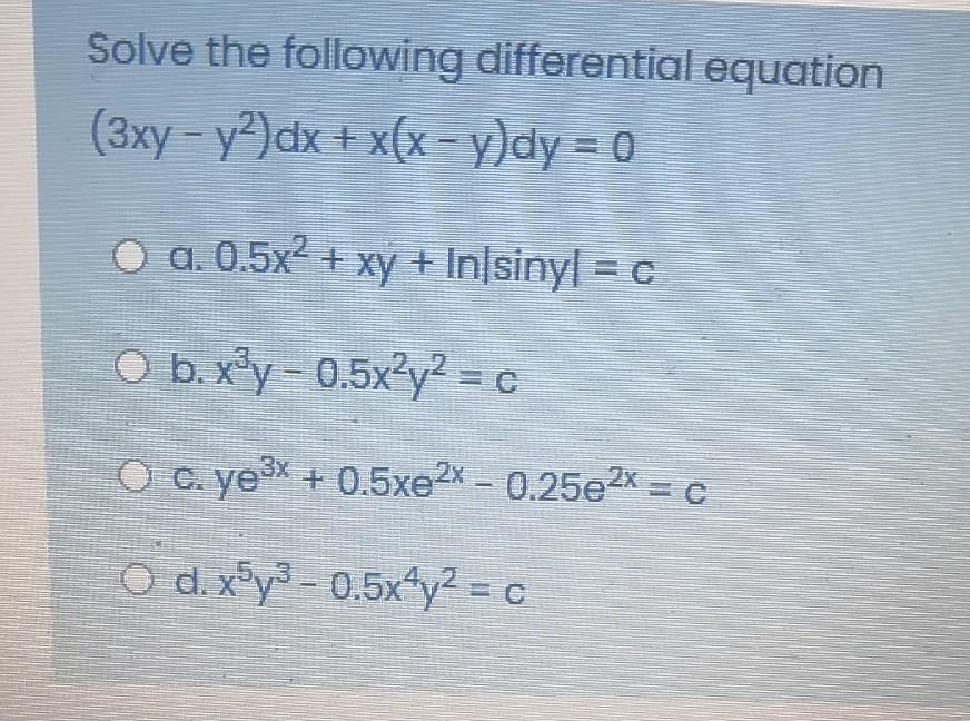 Solved Solve the following differential equation (3xy - | Chegg.com
