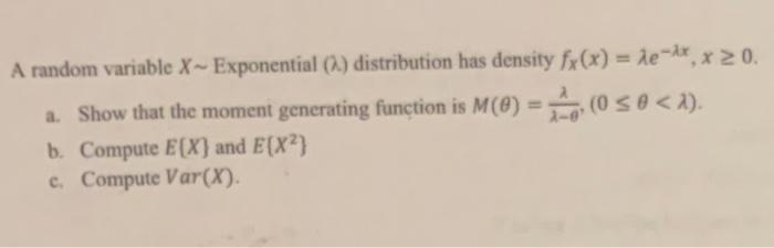 Solved 2- A random variable X-Exponential @) distribution | Chegg.com
