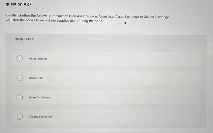 Solved Identify whether the following transaction is an | Chegg.com