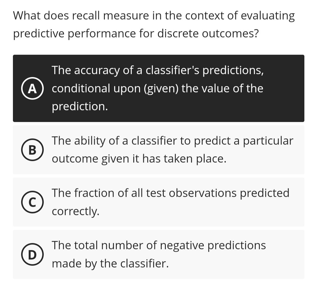 Solved What does recall measure in the context of evaluating | Chegg.com